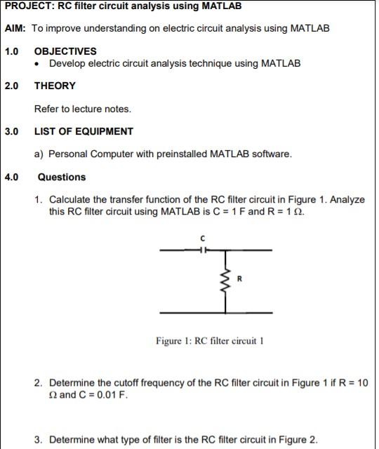 Solved PROJECT: RC filter circuit analysis using MATLAB AIM: | Chegg.com