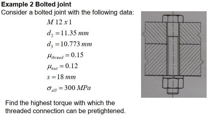 Solved Example 2 Bolted joint Consider a bolted joint with | Chegg.com