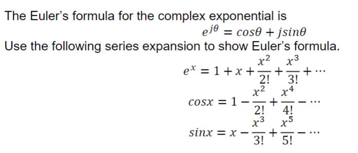 Solved The Euler's formula for the complex exponential | Chegg.com