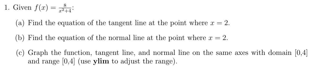 Solved 1. Given f(x)=x2+48 : (a) Find the equation of the | Chegg.com