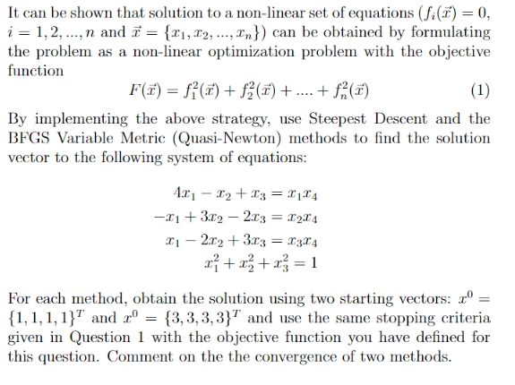 Solved It can be shown that solution to a non-linear set of | Chegg.com