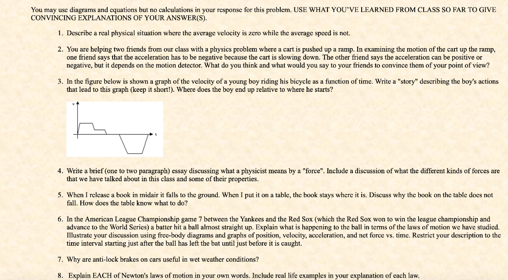 Solved You may use diagrams and equations but no | Chegg.com