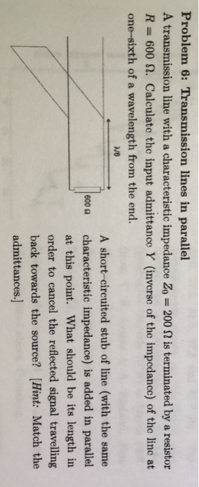Solved Problem 6: Transmission lines in parallel A | Chegg.com