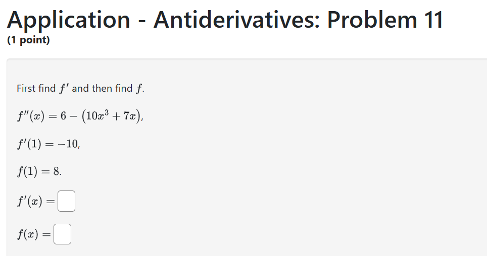 Solved Application - Antiderivatives: Problem 12 (1 point) | Chegg.com