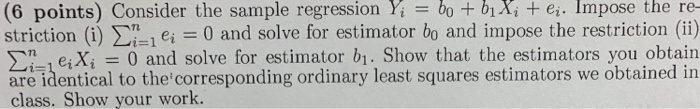Solved bo +bix, + ei. Impose the re- ei0 and solve for | Chegg.com