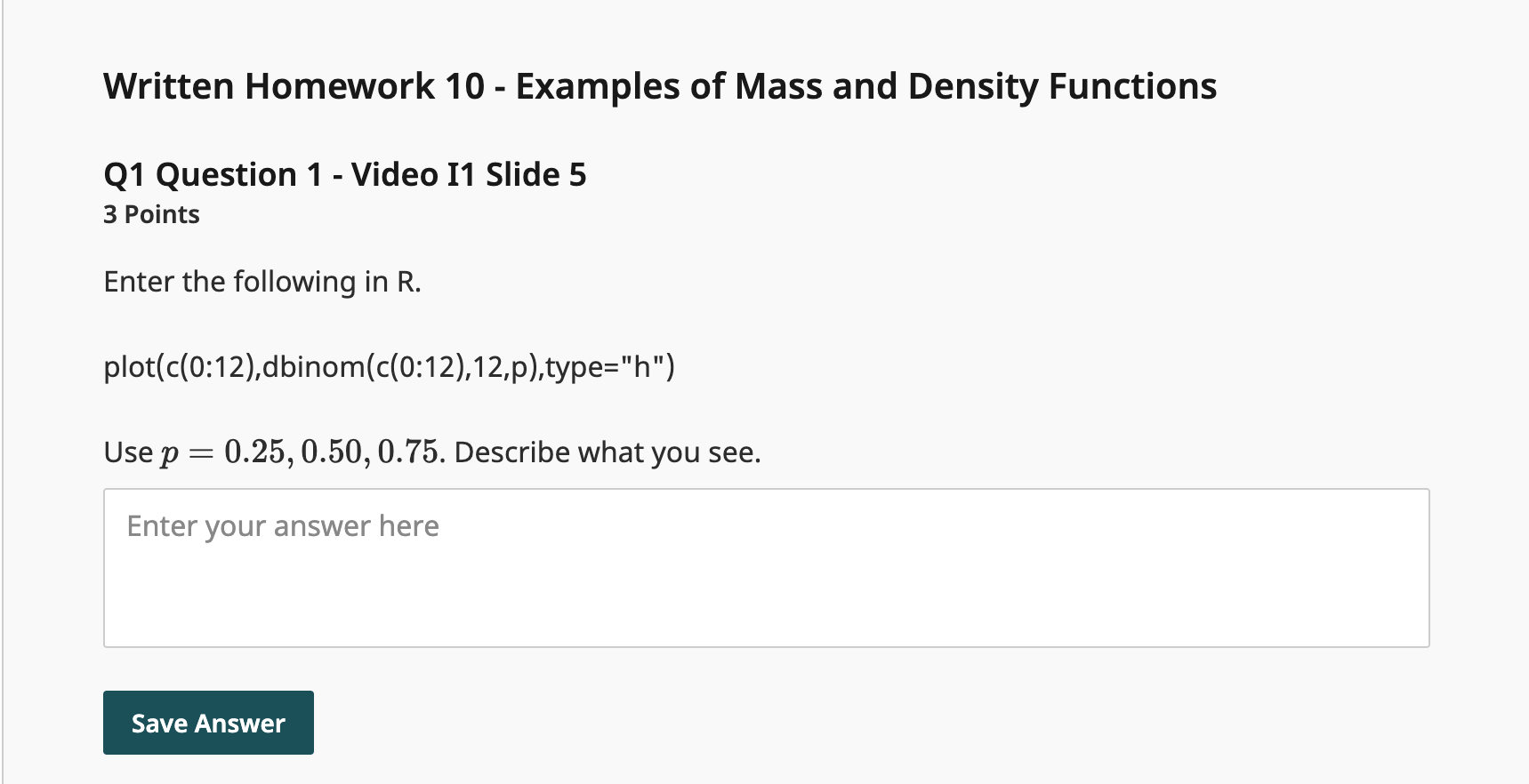 [Solved]: Can anyone solve? Written Homework 10 - Example