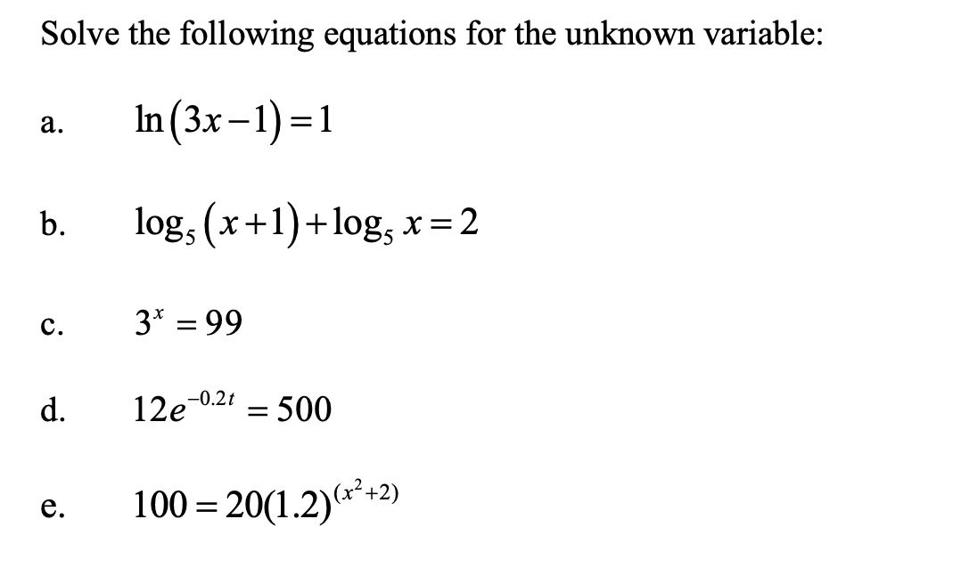 Solved Solve the following equations for the unknown | Chegg.com