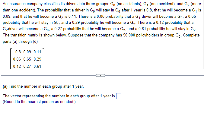 Solved (b) Find the number in each group after 2 years. (c) | Chegg.com