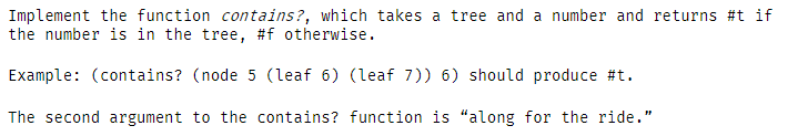 Solved The following Tree datatype implements a binary tree | Chegg.com