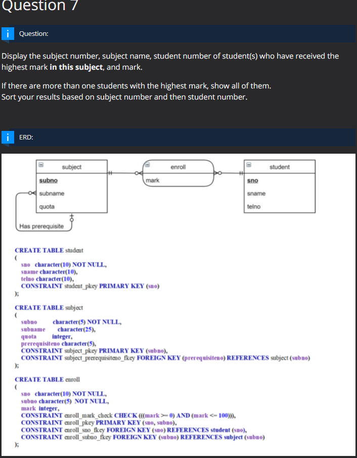 Solved Question 7 Question: Display the subject number, | Chegg.com