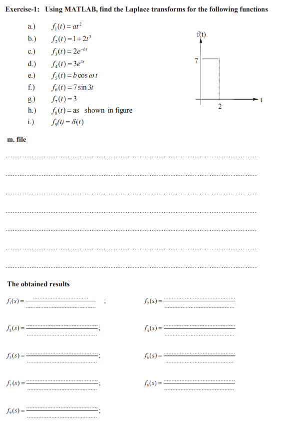 Solved Exercise-1: Using MATLAB, find the Laplace transforms | Chegg.com