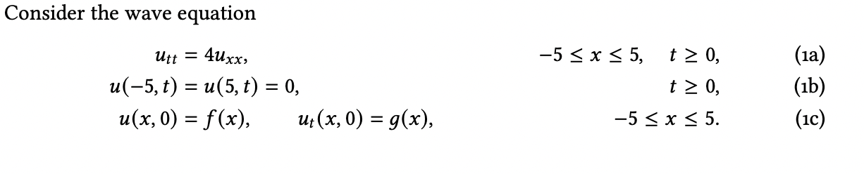 Solved Consider the wave equation | Chegg.com