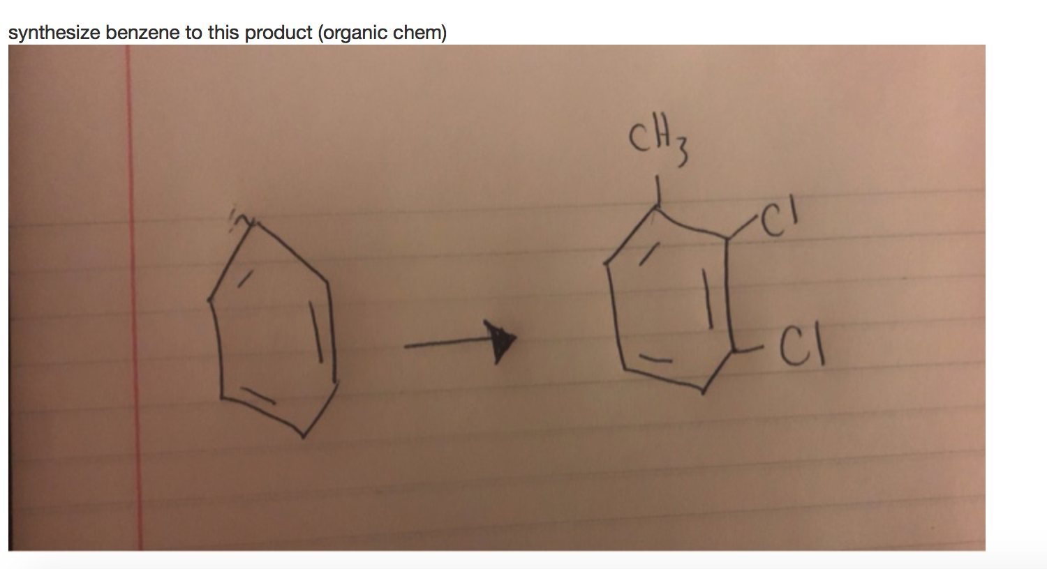 Solved synthesize benzene to this product (organic chem) CH3 | Chegg.com