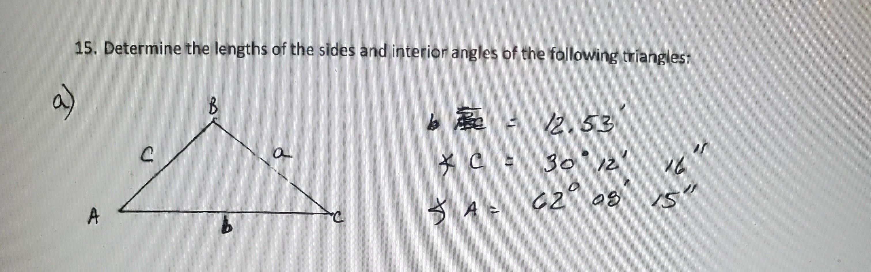 Solved 15. Determine the lengths of the sides and interior | Chegg.com