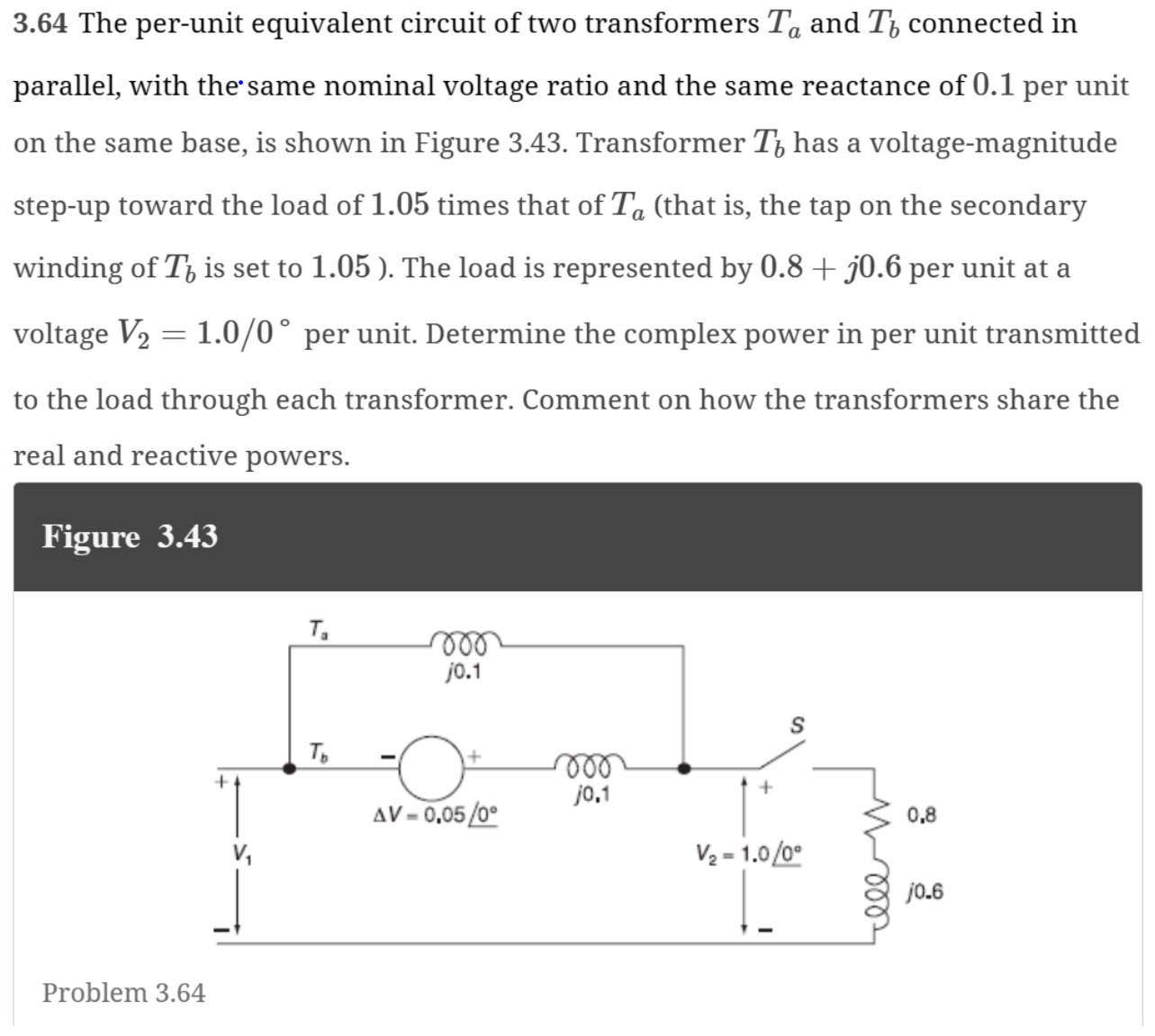 3.64 ﻿The per-unit equivalent circuit of two | Chegg.com