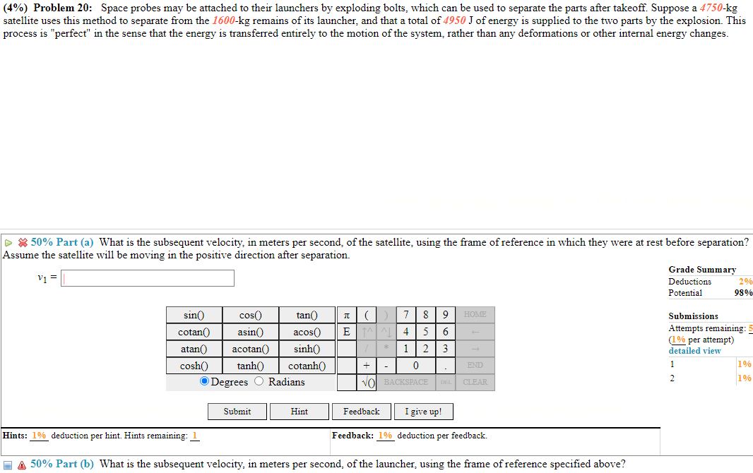 Solved (4\%) Problem 20: Space probes may be attached to | Chegg.com