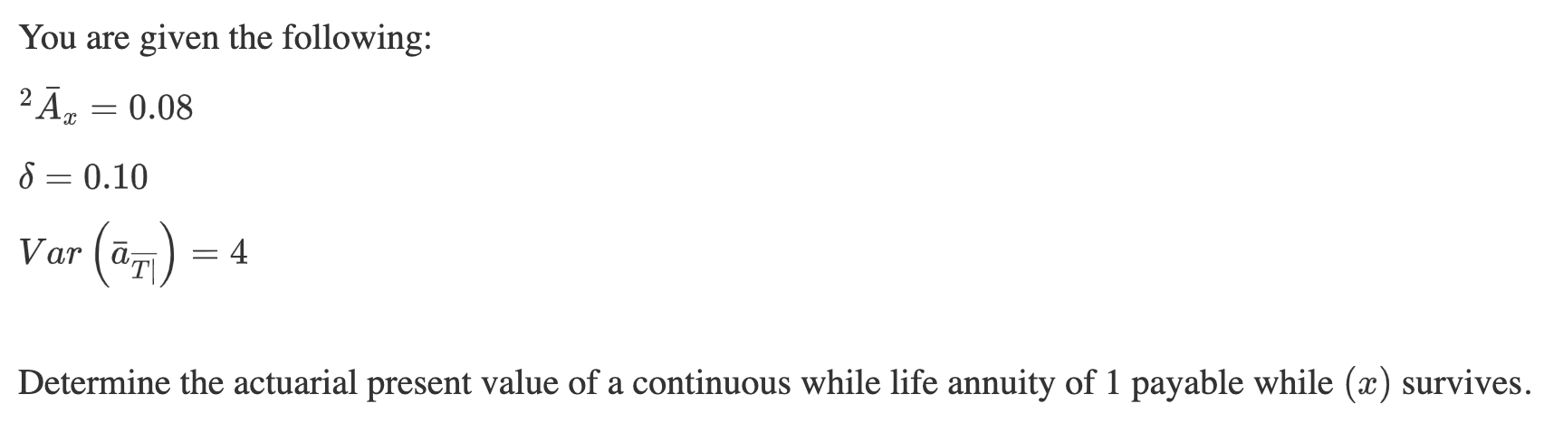 Solved You are given the following: | Chegg.com