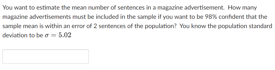 Solved You want to estimate the mean number of sentences in | Chegg.com