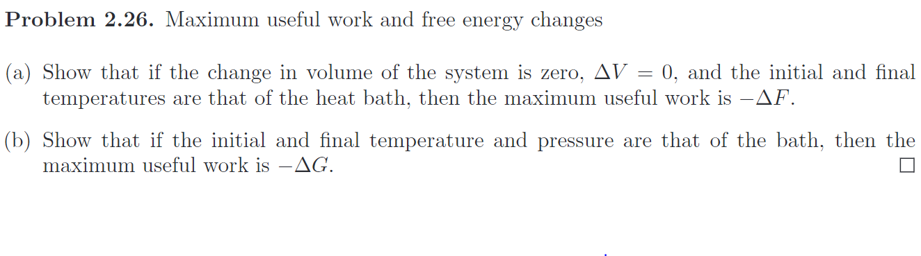 Solved Problem 2.26. Maximum useful work and free energy | Chegg.com