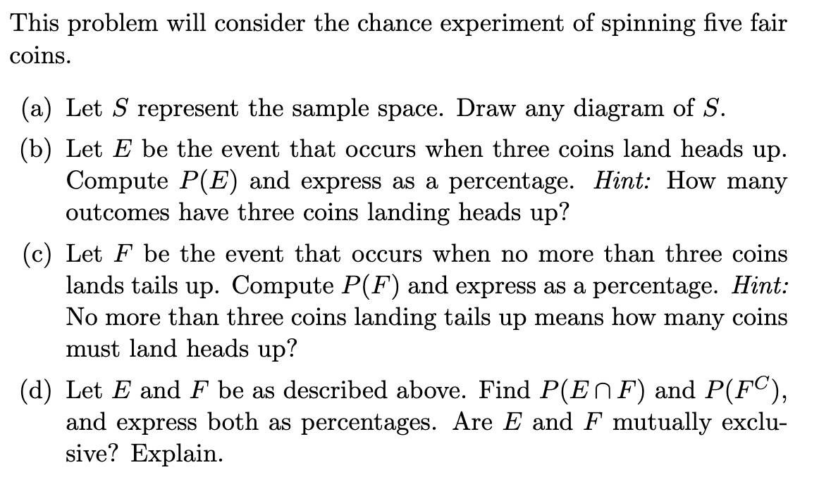 Solved This problem will consider the chance experiment of | Chegg.com