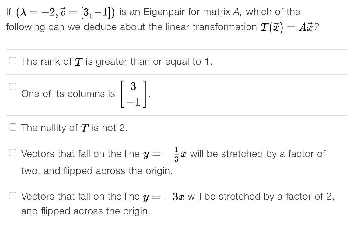 Solved If (1 = –2, = [3, -1]) is an Eigenpair for matrix A, | Chegg.com
