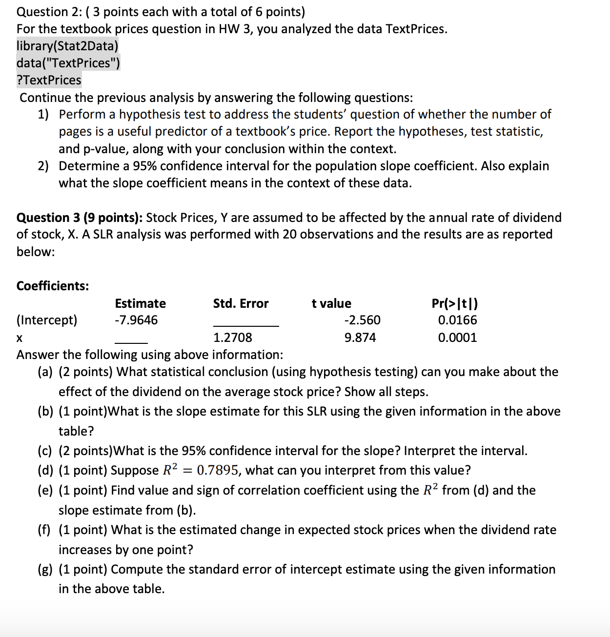 Solved Question 2: ( 3 points each with a total of 6 points) | Chegg.com Solved Question 2: ( 3 points each with a total of 6 points) | Chegg.com