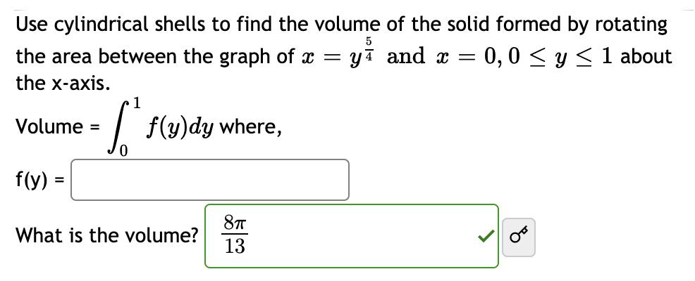 Solved Use cylindrical shells to find the volume of the | Chegg.com