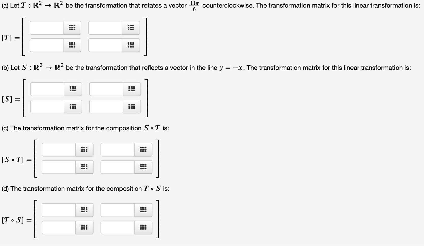 Solved (a) Let T:R2→R2 be the transformation that rotates a | Chegg.com