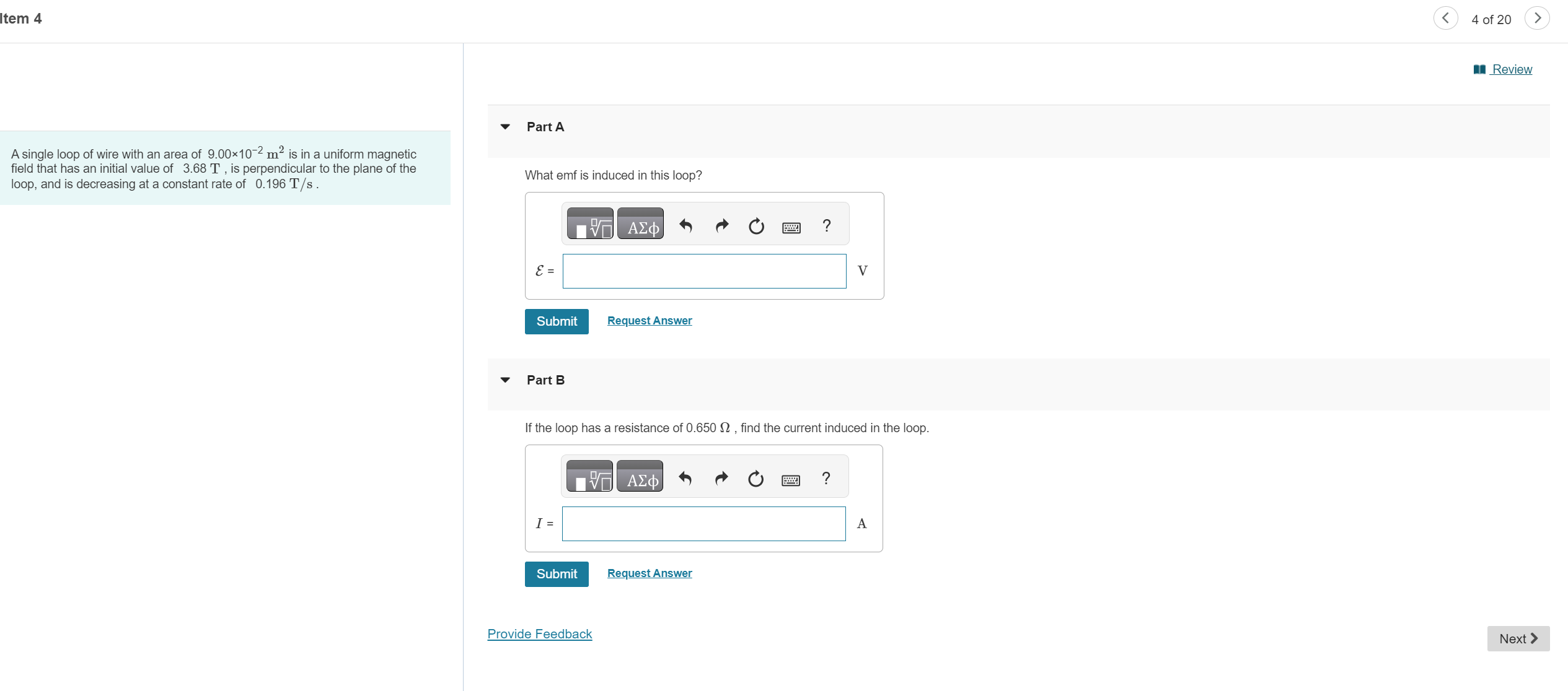 Solved A single loop of wire with an area of 9.00×10-2m2 ﻿is | Chegg.com