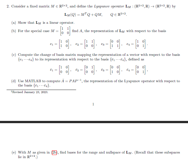 Solved Consider a fixed matrix M∈R2×2, and define the | Chegg.com