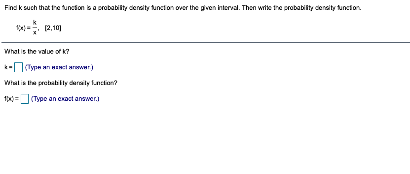 Solved Find k such that the function is a probability | Chegg.com