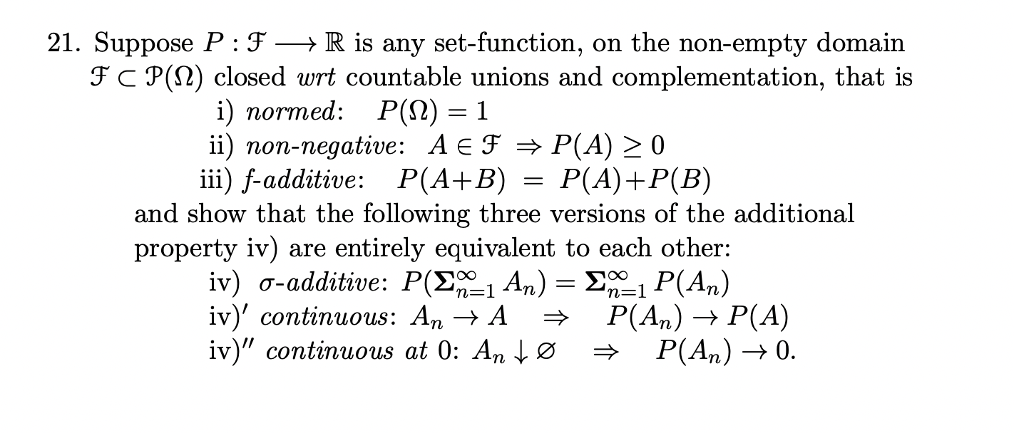 Solved Suppose P:F R is any set-function, on the non-empty | Chegg.com