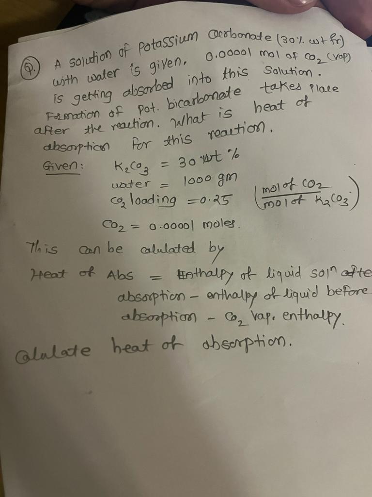 Solved Vaporisation enthalpy of CO2 :-393.15 KJ/mol Solve | Chegg.com