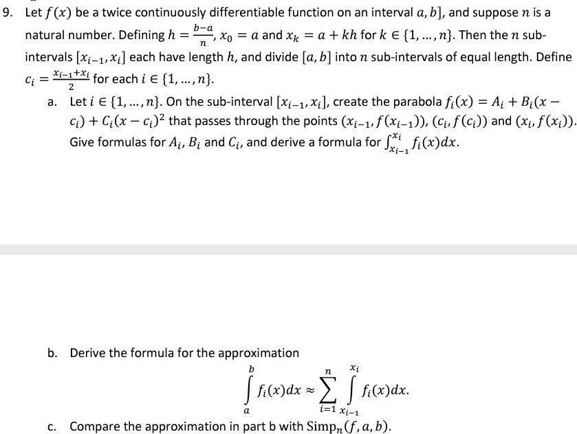 Solved = = n 9. Let f(x) be a twice continuously | Chegg.com