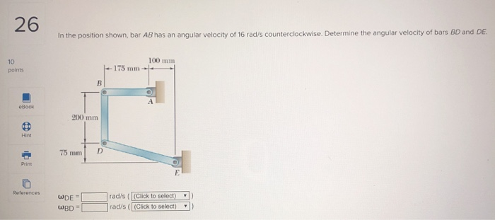 Answered 26 In The Position Shown Bar Ab Has An Angular V 