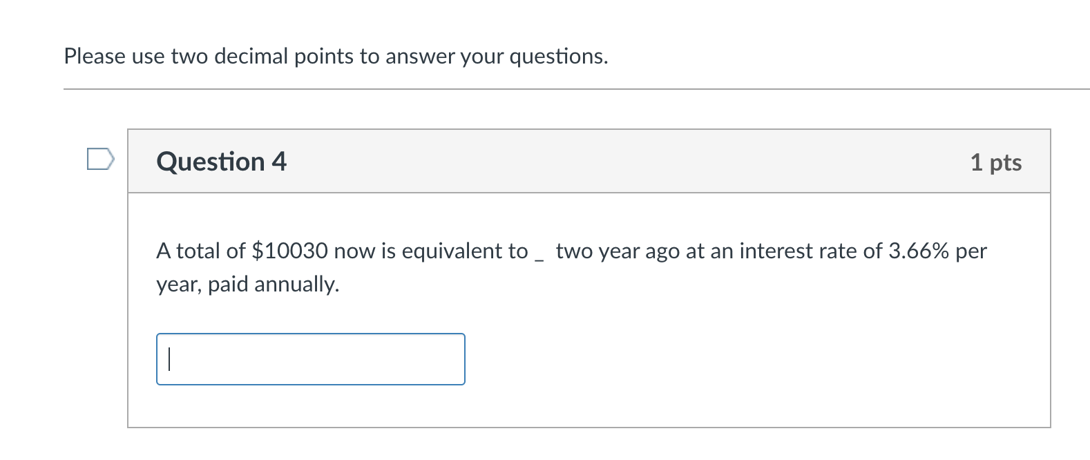 Solved Please use two decimal points to answer your | Chegg.com