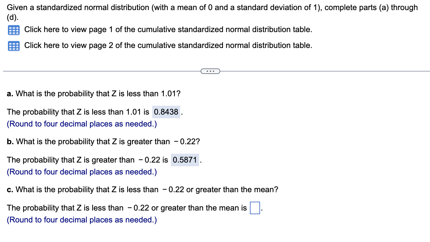 Solved Given a standardized normal distribution (with a mean | Chegg.com