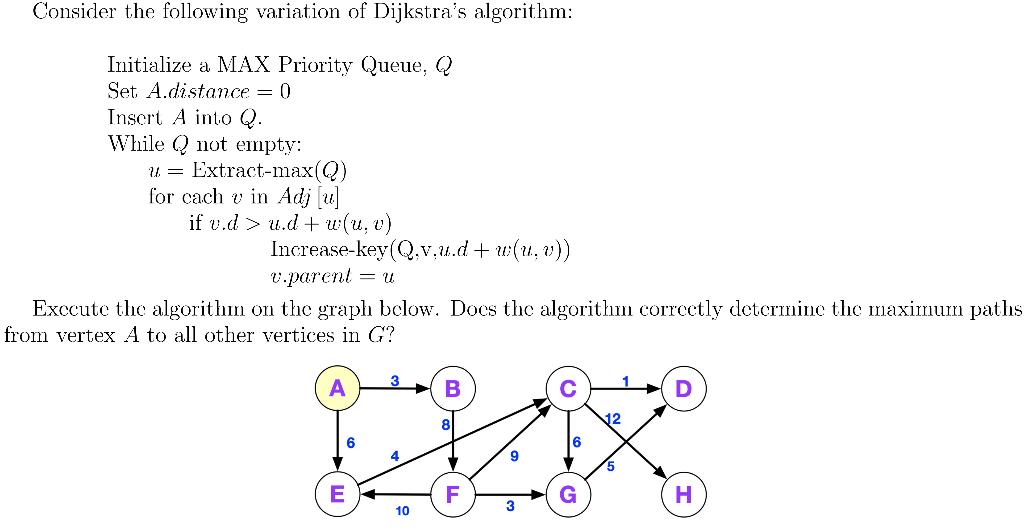 Solved Consider the following variation of Dijkstra's | Chegg.com