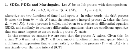 Solved 1. SDEs, PDEs and Martingales. Let X be an Itô | Chegg.com