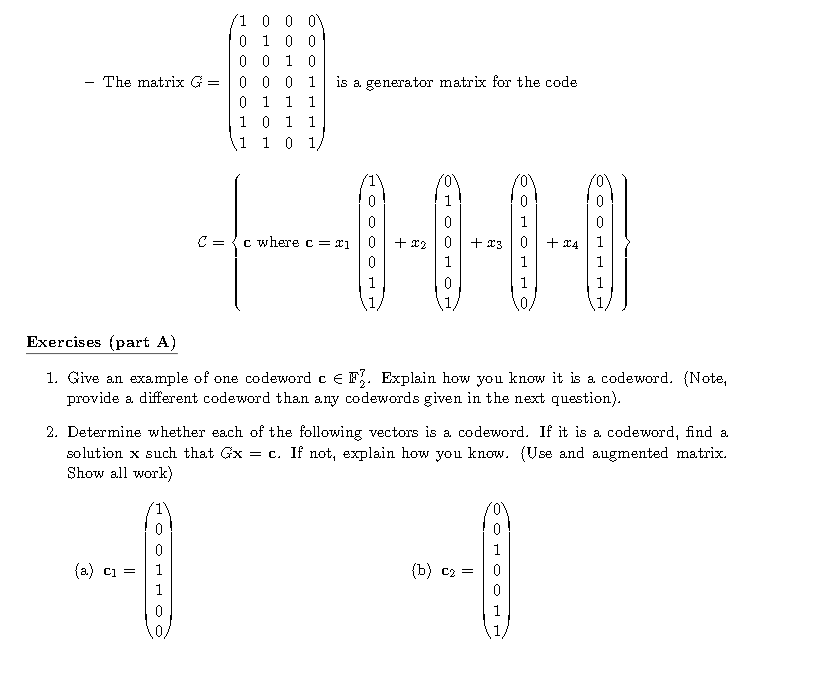 Solved - The matrix G = /1 0 0 0 0 1 0 0 0 0 1 0 0 0 0 1 0 1 | Chegg.com