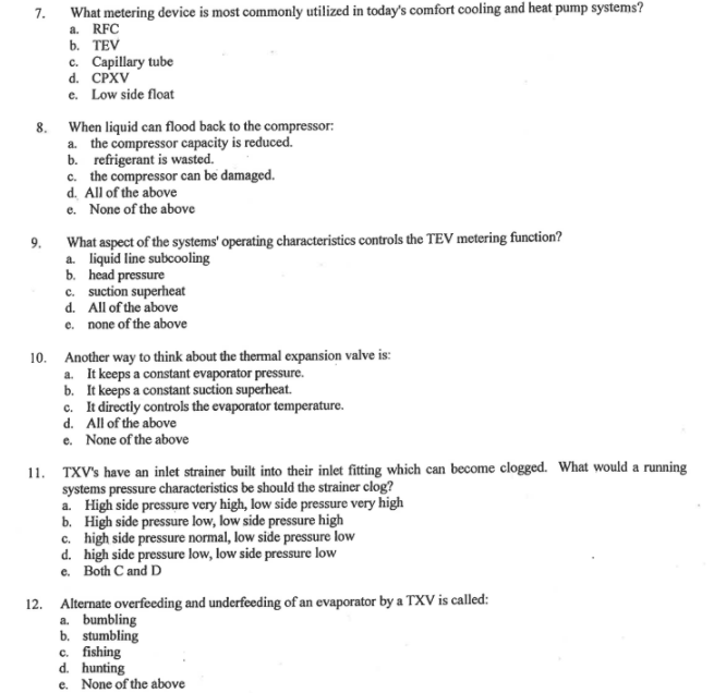 Solved 7. What metering device is most commonly utilized in | Chegg.com