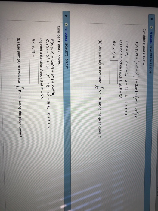 Solved 8. O-11 points SCalcET8 16.3.513.XP r F and C below | Chegg.com Solved 8. O-11 points SCalcET8 16.3.513.XP r F and C below | Chegg.com