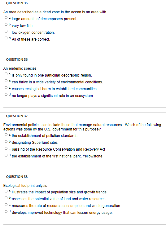 Solved QUESTION 35 An area described as a dead zone in the | Chegg.com