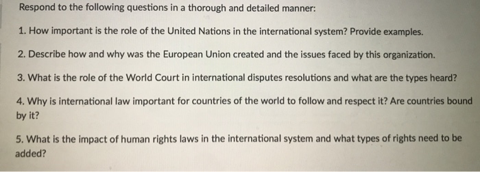 Solved Respond to the following questions in a thorough and | Chegg.com