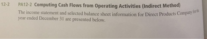 Solved 0 12-6 PA12-5 Computing Cash Flows from Operating | Chegg.com