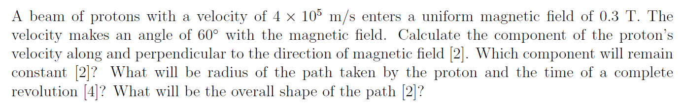 Solved A beam of protons with a velocity of 4×105 m/s enters | Chegg.com