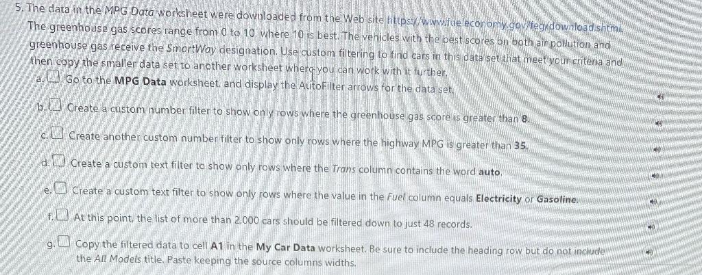 5 The Data In The Mpg Data Worksheet Were Downloaded