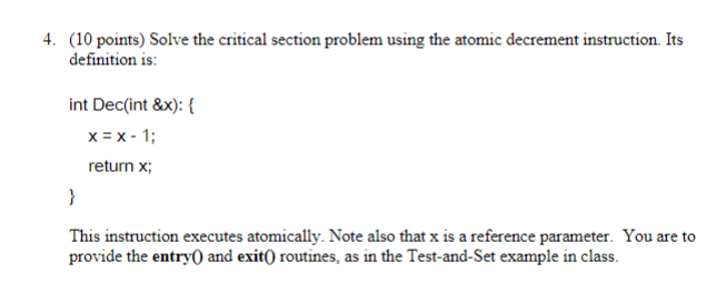 Solved (10 points) Solve the critical section problem using | Chegg.com