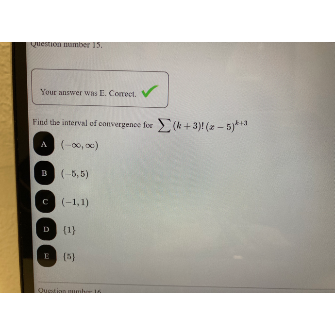 Solved Question number 15.Find the interval of convergence | Chegg.com