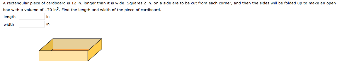 Solved A rectangular piece of cardboard is 12 in. longer | Chegg.com